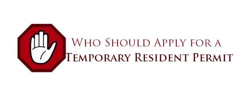 Temporary Resident Permit